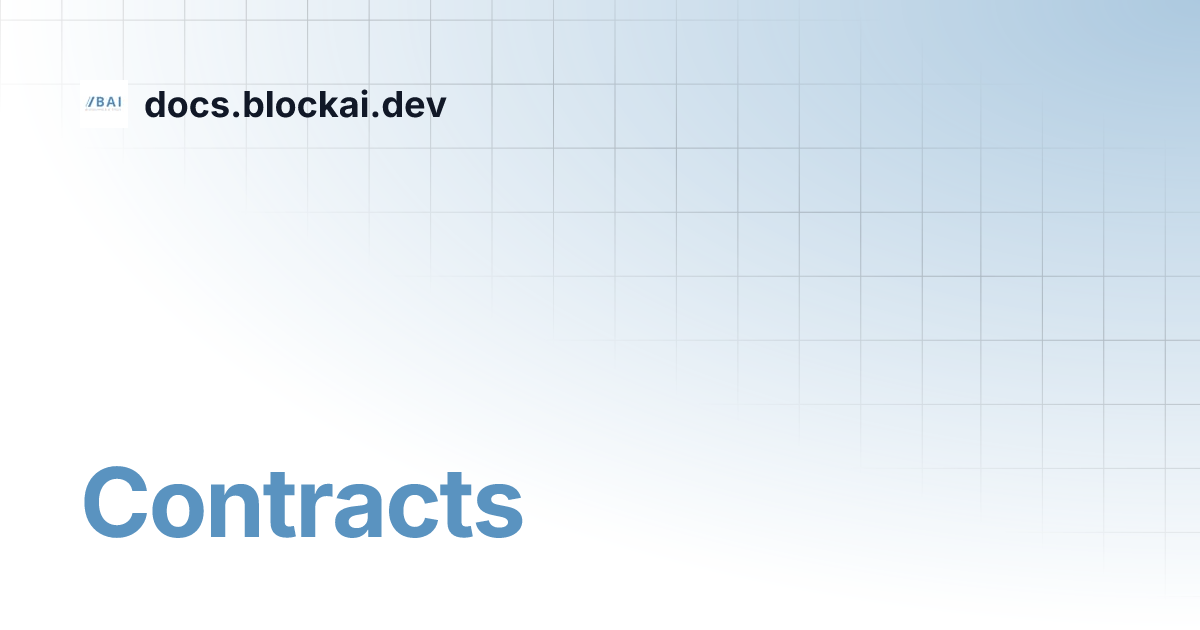 Contracts | docs.blockai.dev