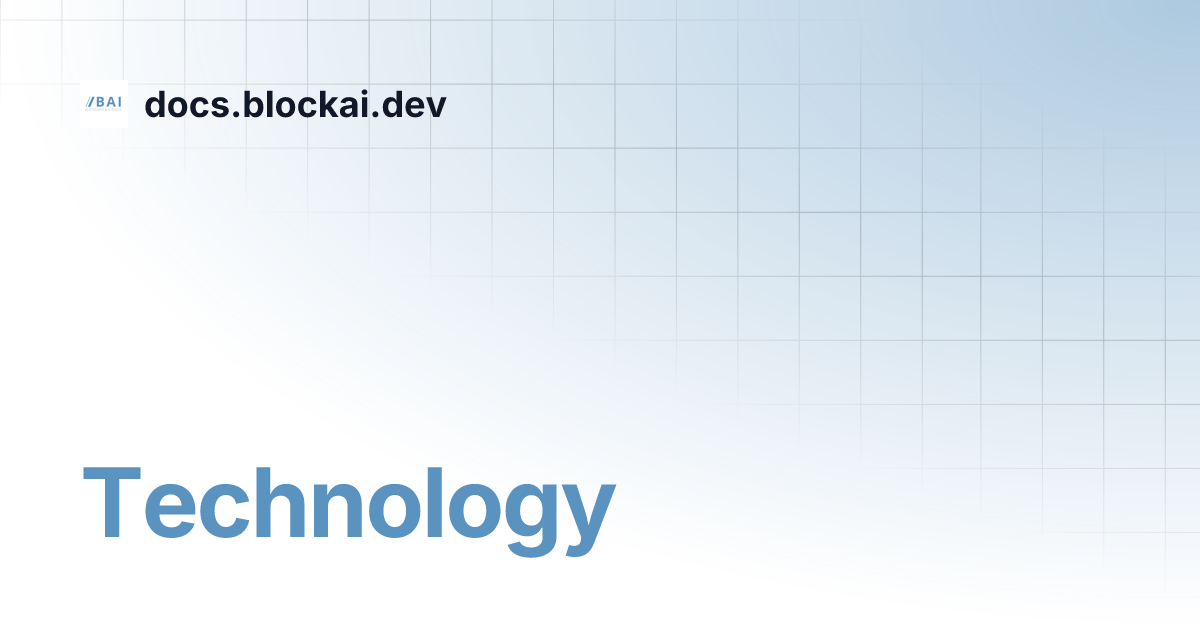Technology | docs.blockai.dev