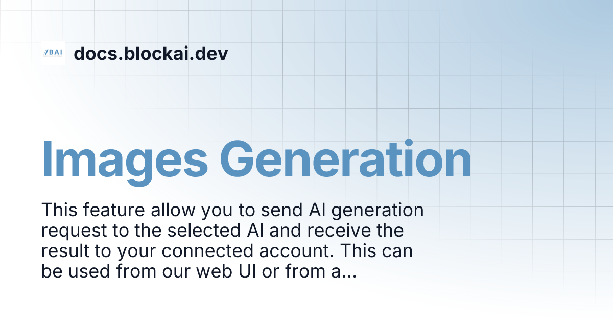 Images Generation | docs.blockai.dev